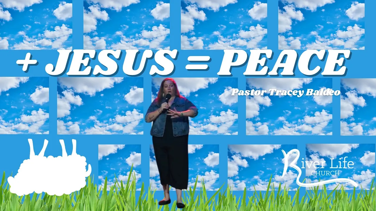 Plus Jesus Equals Peace - River Life Church